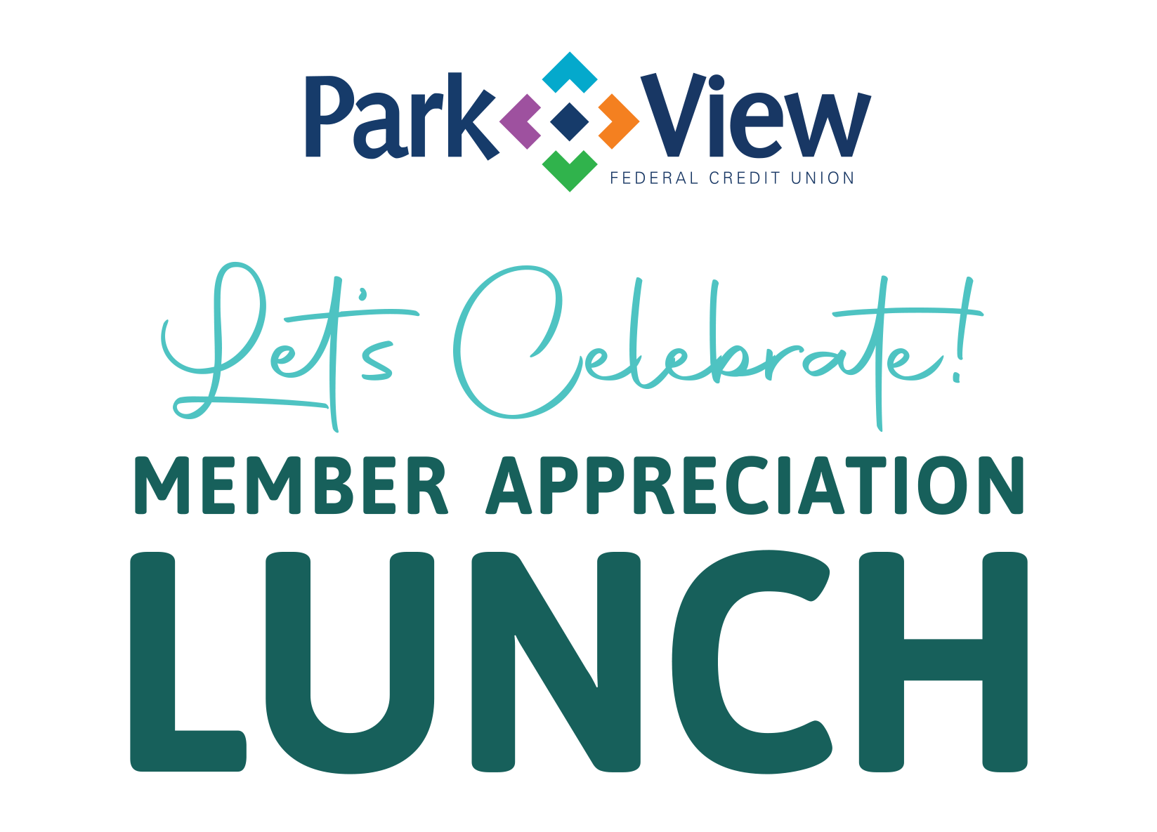 Member Appreciation - Park View Federal Credit Union